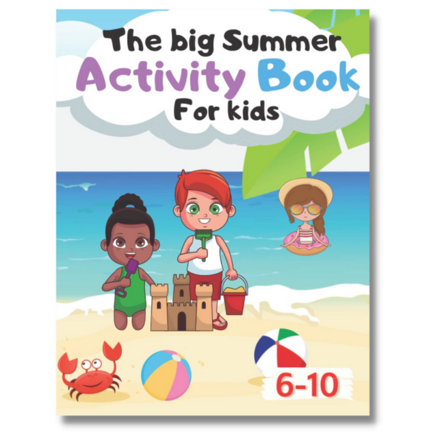 The big summer activity book: Workbook For Kids Ages 6-10 | Workbook ...